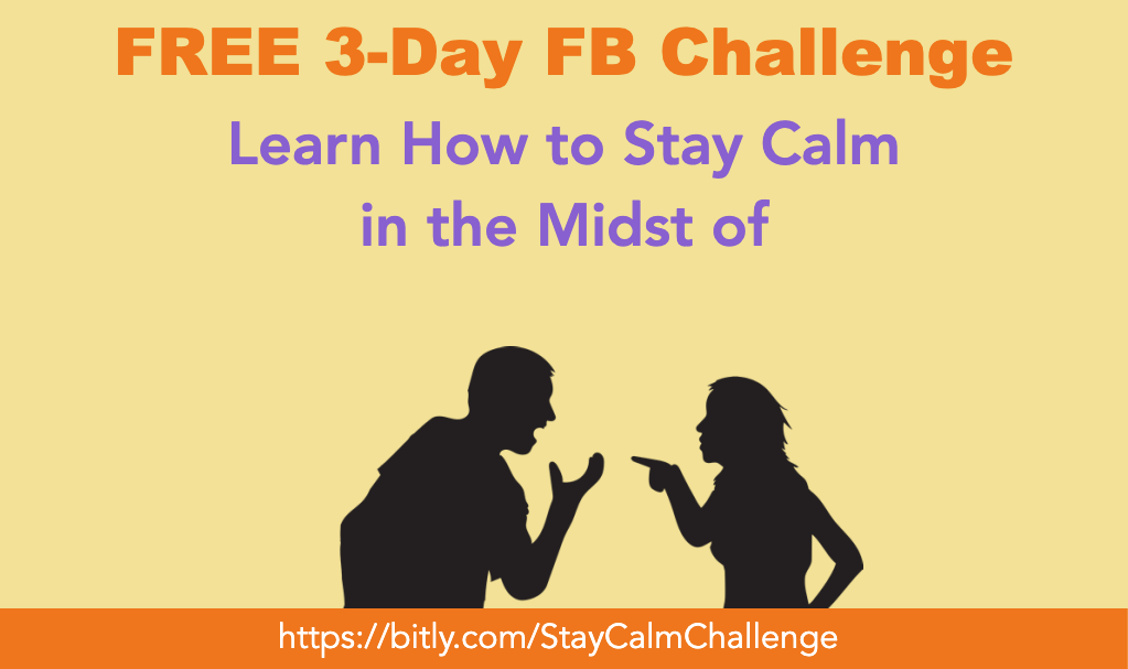 How to Stay Calm in the Midst of Drama & Conflict Challenge - Magnify ...